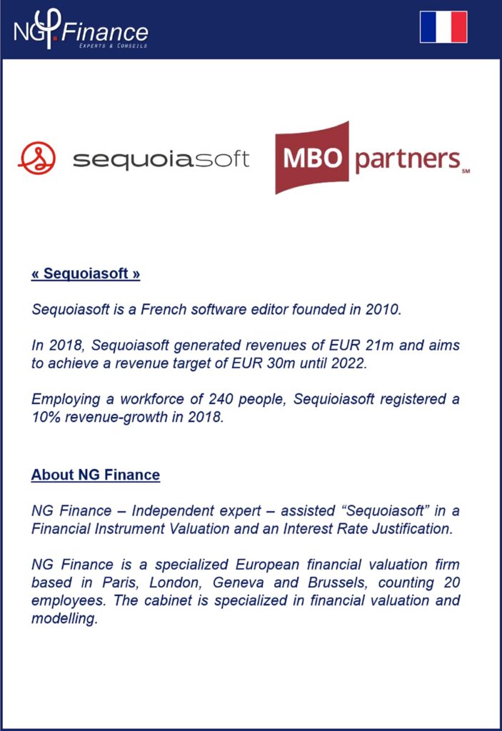 NG Finance a accompagné Sequoiasoft dans sa valorisation d'instruments financiers et dans sa ...