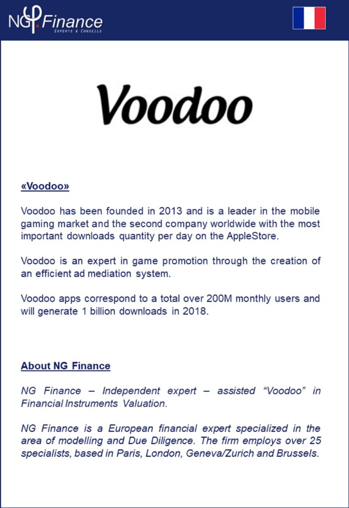 Voodoo - NG Finance a accompagné la société Voodoo dans sa valorisation d'instruments financiers ...